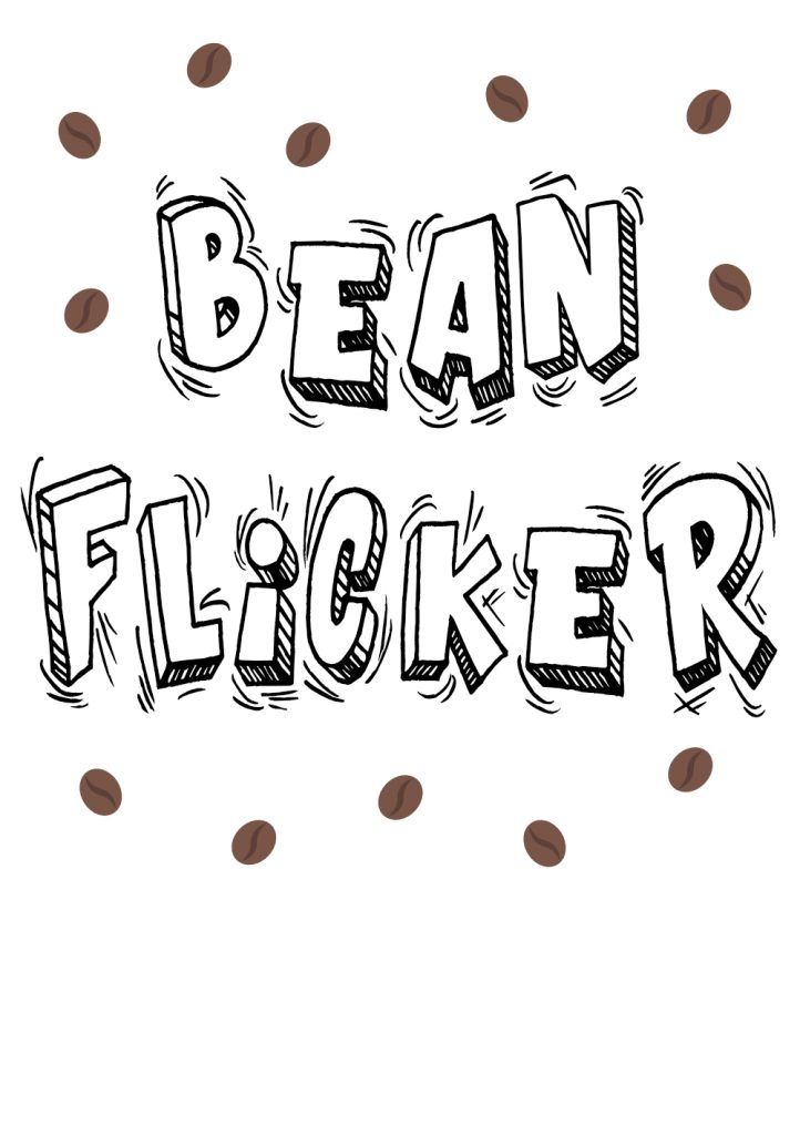 Bean Flicker – Just Bants